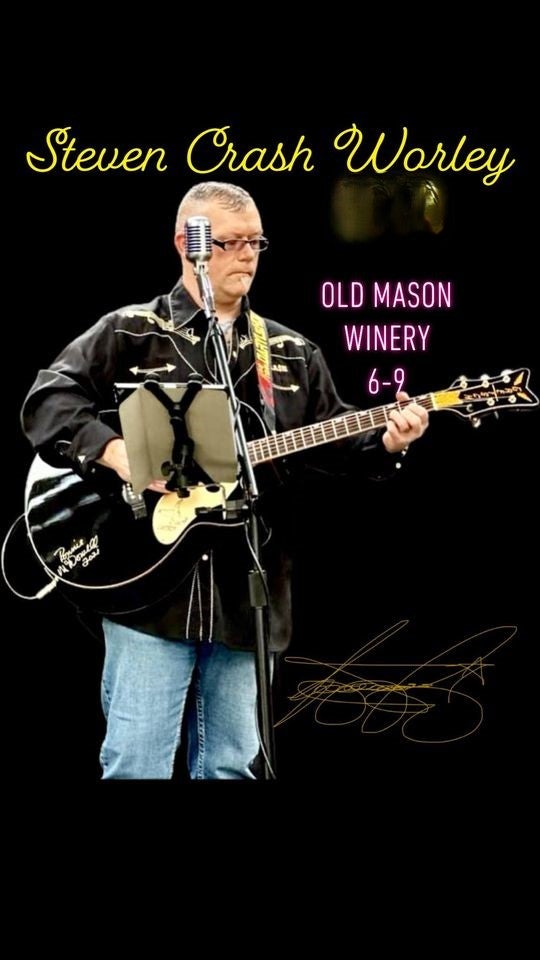 STEVE WORLEY LIVE AT OLD MASON WINERY! | Old Mason